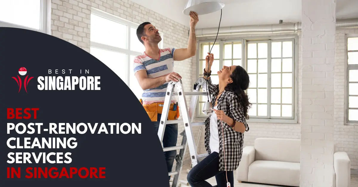 10 Best Post Renovation Cleaning Singapore Services [2024 ...